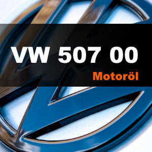VW 50700 Motoröl - Freigabeliste - AUTO MOTOR ÖL